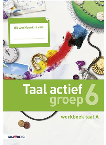 Taal actief 4 taal groep 6 werkboek A | Alles voor kantoor & school
