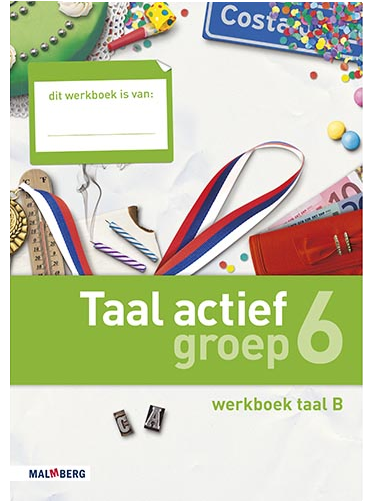 Taal actief 4 taal groep 6 werkboek B | Alles voor kantoor & school