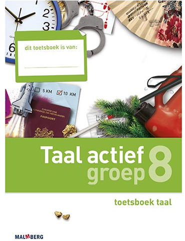 Taal actief 4 taal groep 8 toetsboek | Alles voor kantoor & school