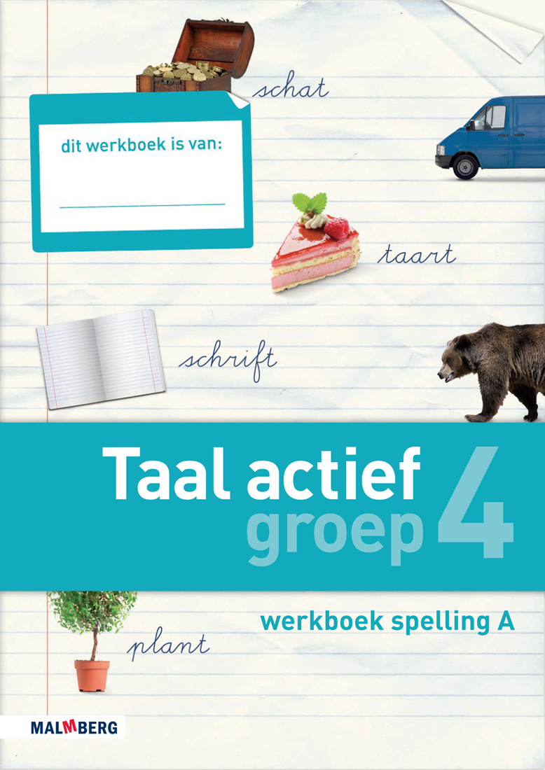 Taal actief 4 spelling groep 4 werkboek A | Alles voor kantoor & school