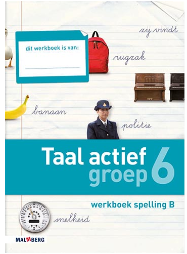 Taal actief 4 spelling groep 6 werkboek B | Alles voor kantoor & school