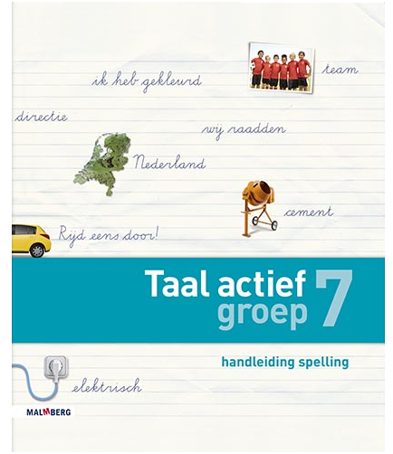 Taal actief 4 spelling groep 7 handleiding | Alles voor kantoor & school